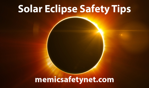 Don't Let Solar Events Eclipse Safety
